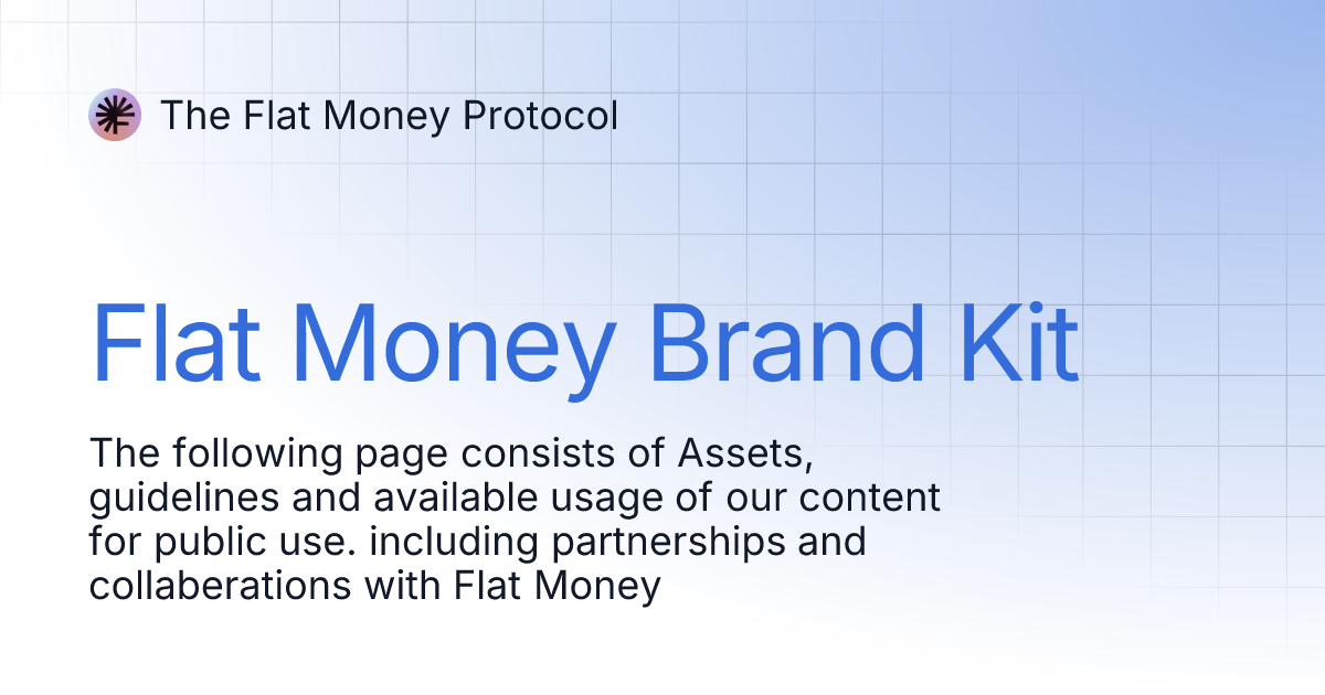 Flat Money Brand Kit | The Flat Money Protocol